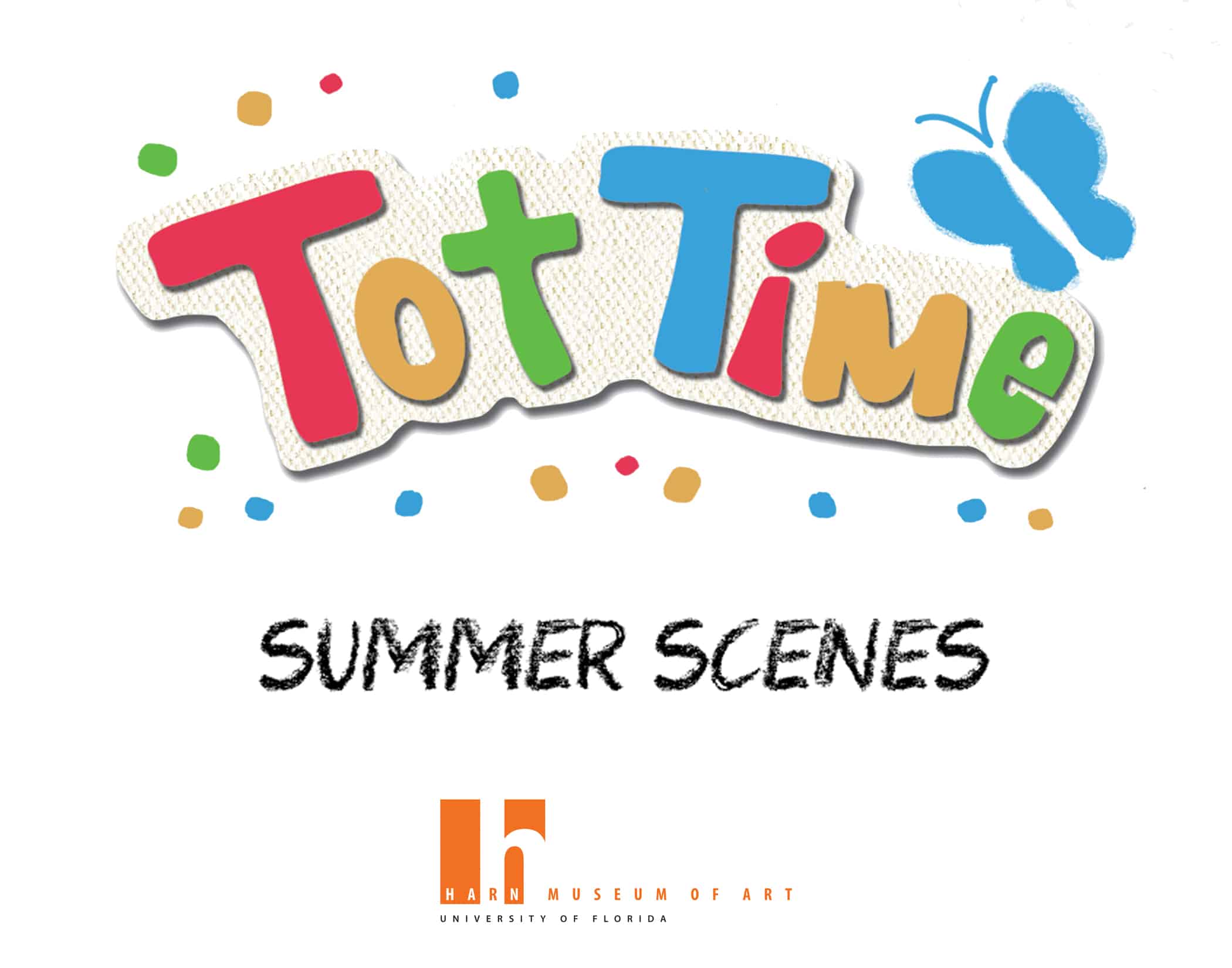 Tot Time: Summer Scenes - Harn Museum of Art